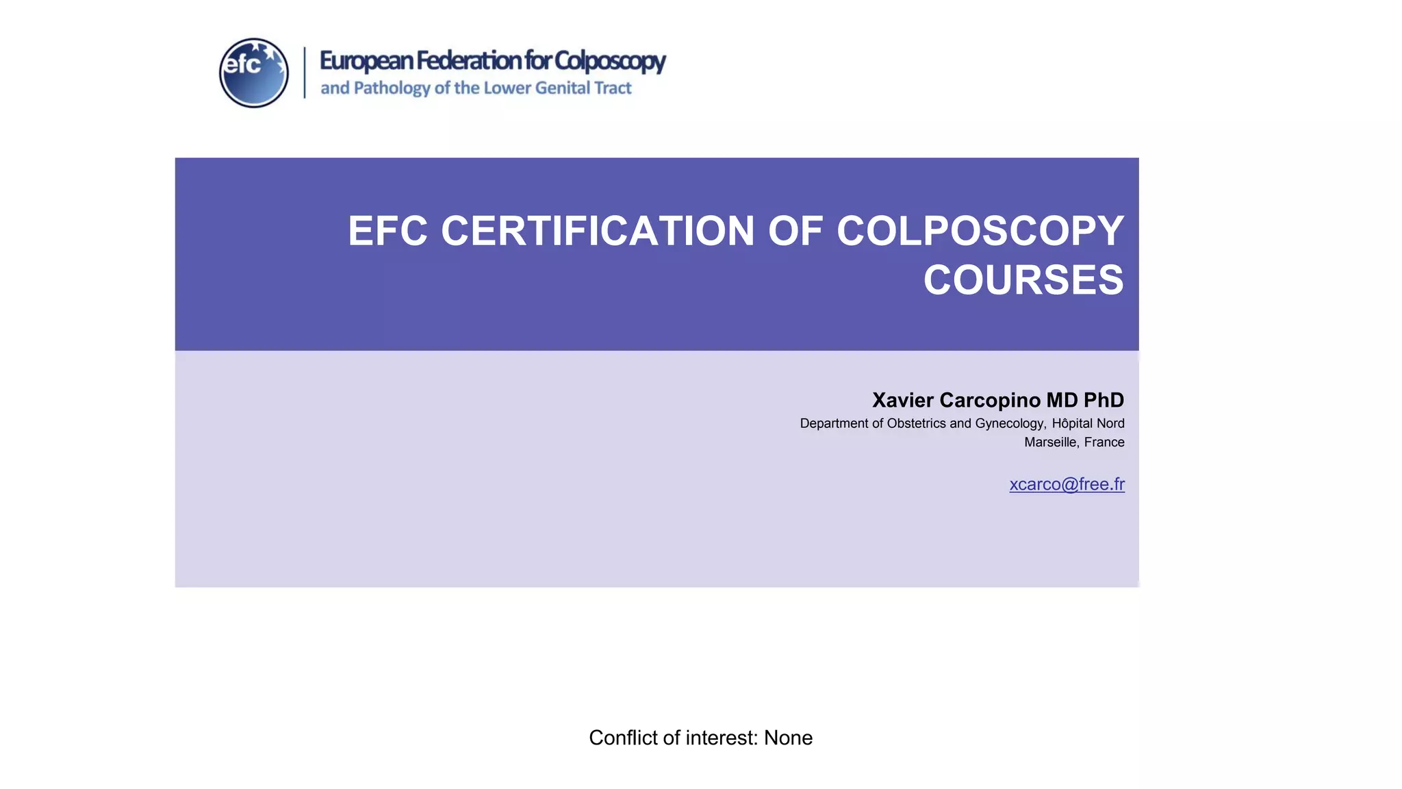 Xavier Carcopino - EFC Certification of colposcopy courses | PDF