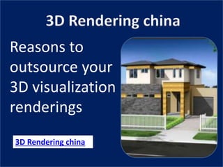 3d rendering outsource | PPT