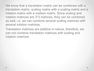 3 d scaling and translation in homogeneous coordinates | PPTX