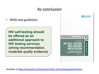 Scaling up HIV testing: the role of self-testing | PPT