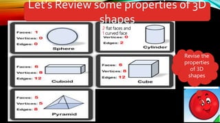 3D Shapes - Properties of 3D Shapes | PPTX