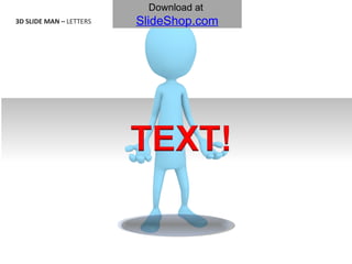 3D Slide Man - Letters | PPT