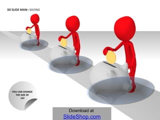 3D Slide Man - Saving | PPT
