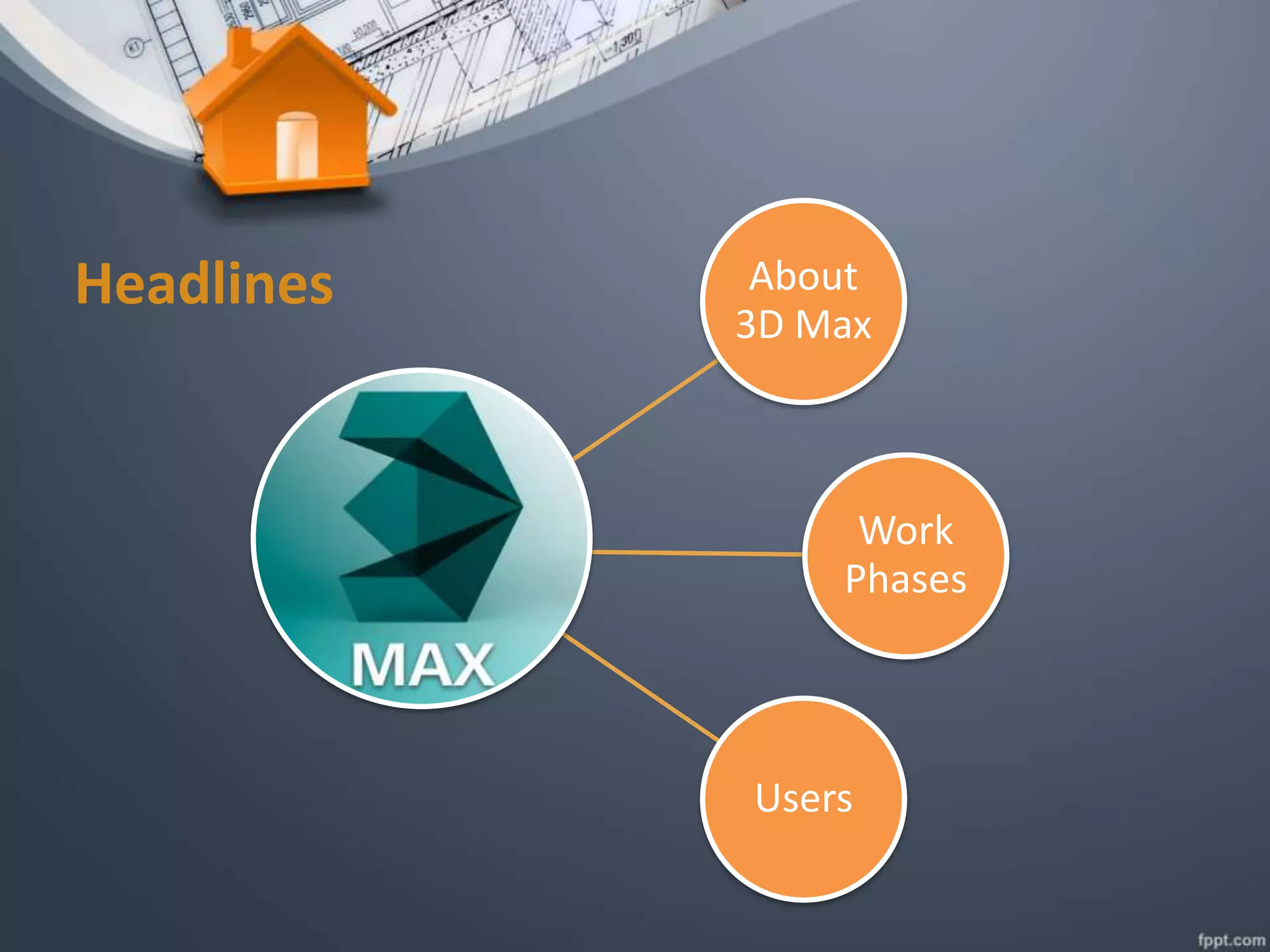 3Ds Max Presentation | PPTX