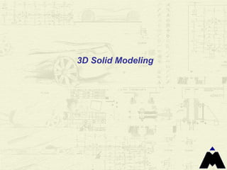 3 d solid modeling | PPT