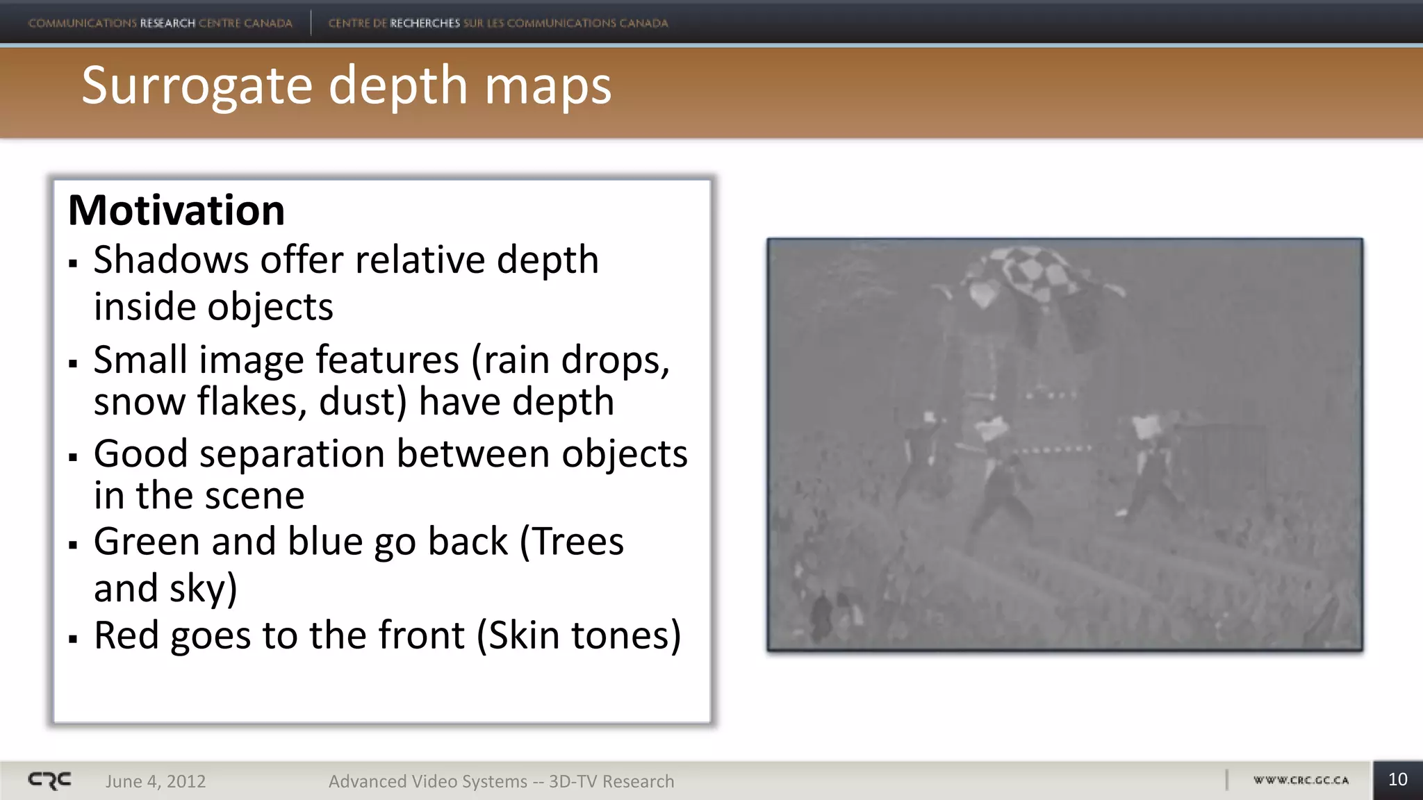 2D to 3D conversion at CRC: A visual perception approach. | PPT