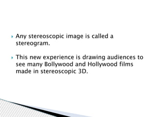 3D Stereoscopic Filmmaking | PPTX