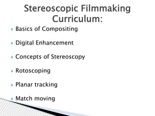 3D Stereoscopic Filmmaking | PPTX