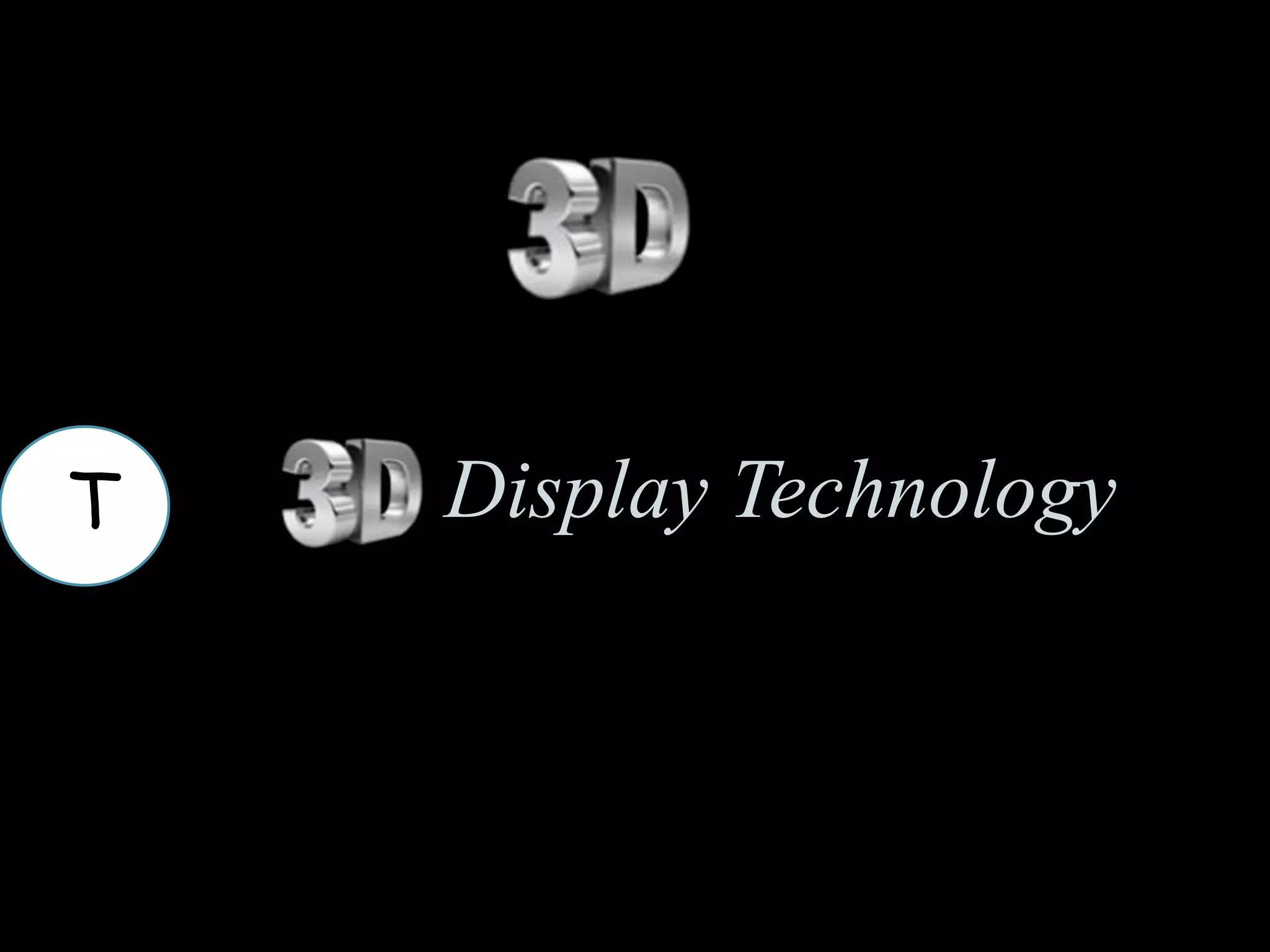 3D Display Technology | PPT
