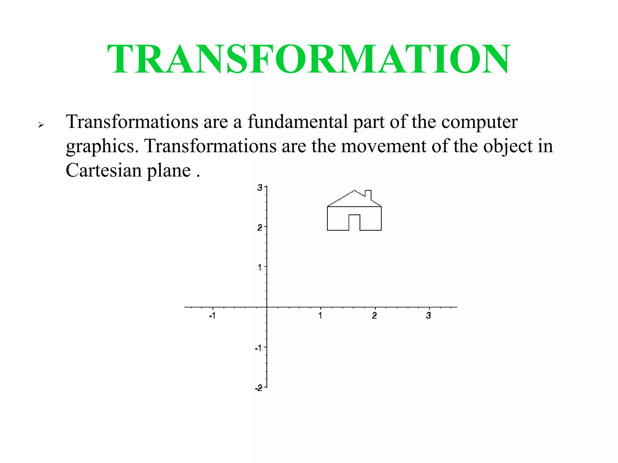 3d transformation computer graphics | PPTX