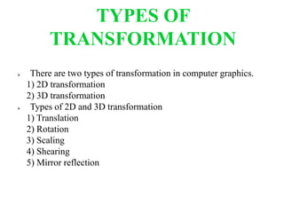 3d transformation computer graphics | PPTX