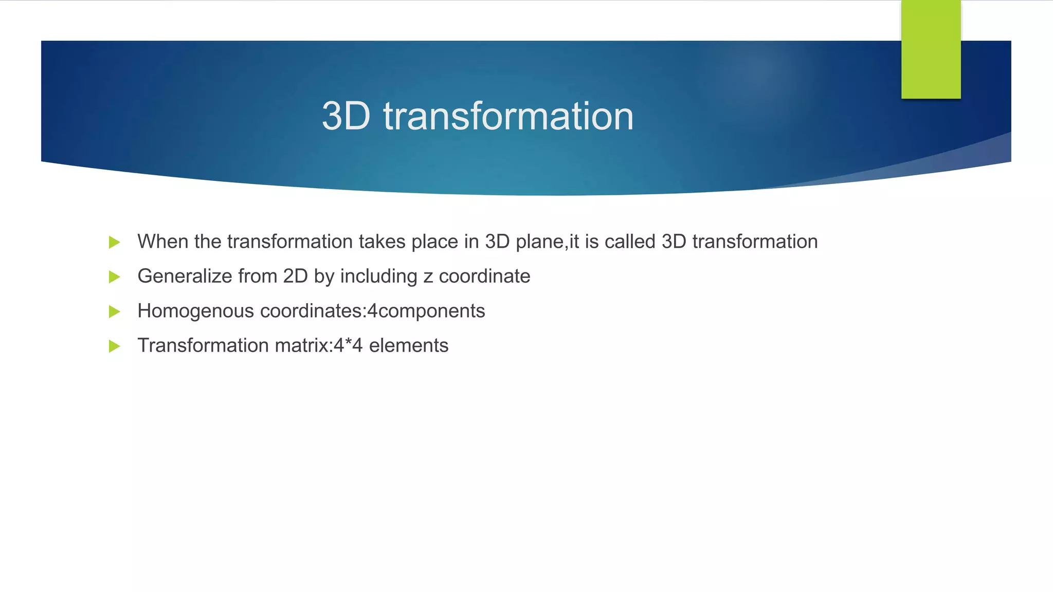 3 d transformation | PPTX