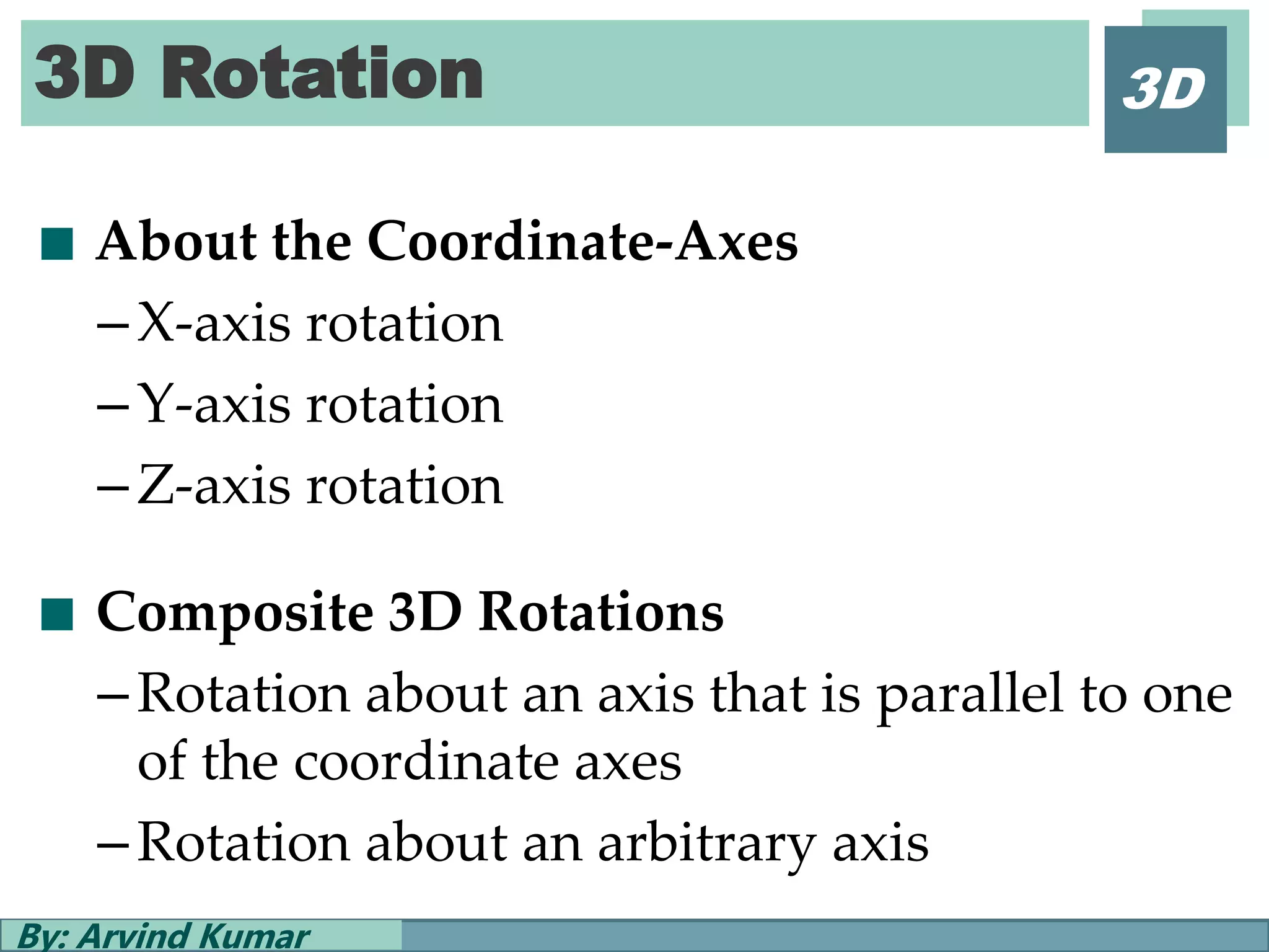3 d transformation Rotation | PPTX