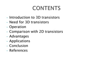 3D or Tri-gate transistors | PPTX