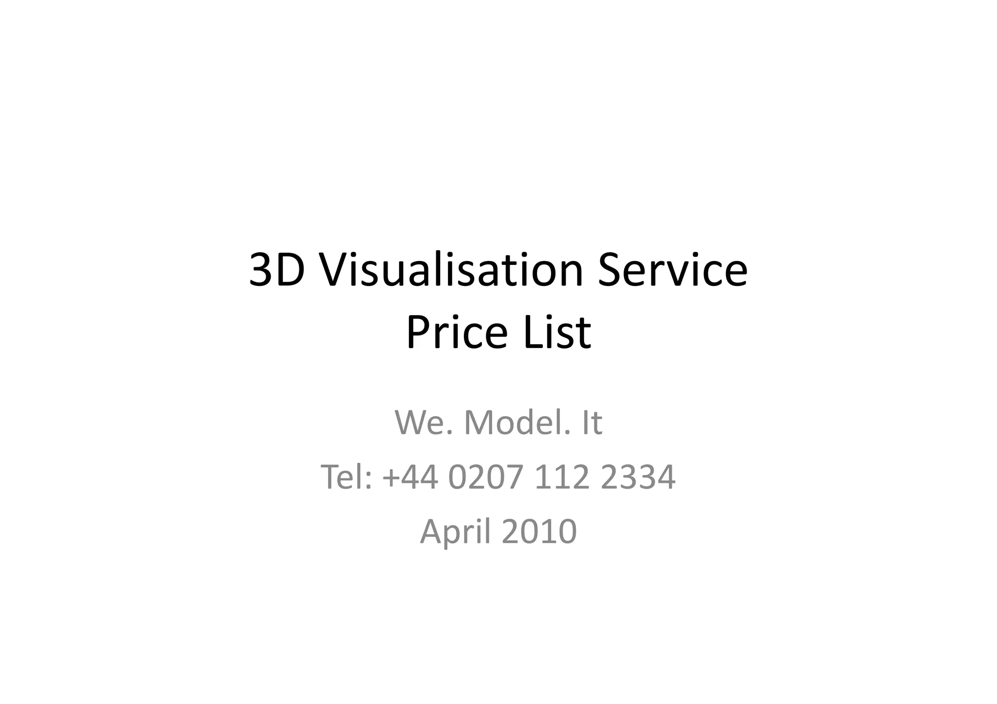 3 D Visualisation Service price list | PDF | Graphics Software | Computer Software and Applications