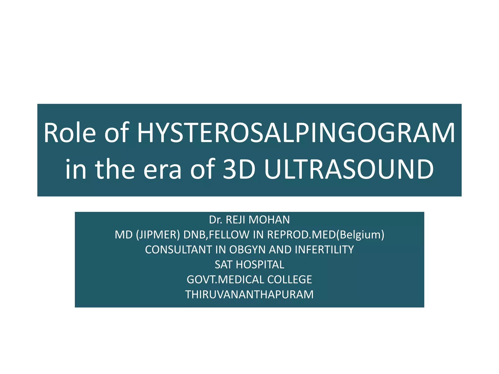 3d vs hsg for tubal evaluation | PPTX