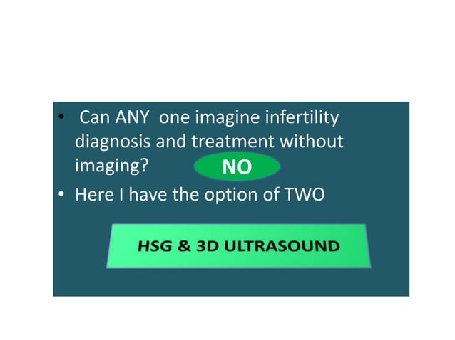 3d vs hsg for tubal evaluation | PPTX | Pregnancy | Reproductive Health
