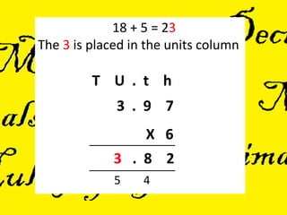 Multiplying Decimals (3 Digit by 1 Digit) | PPTX
