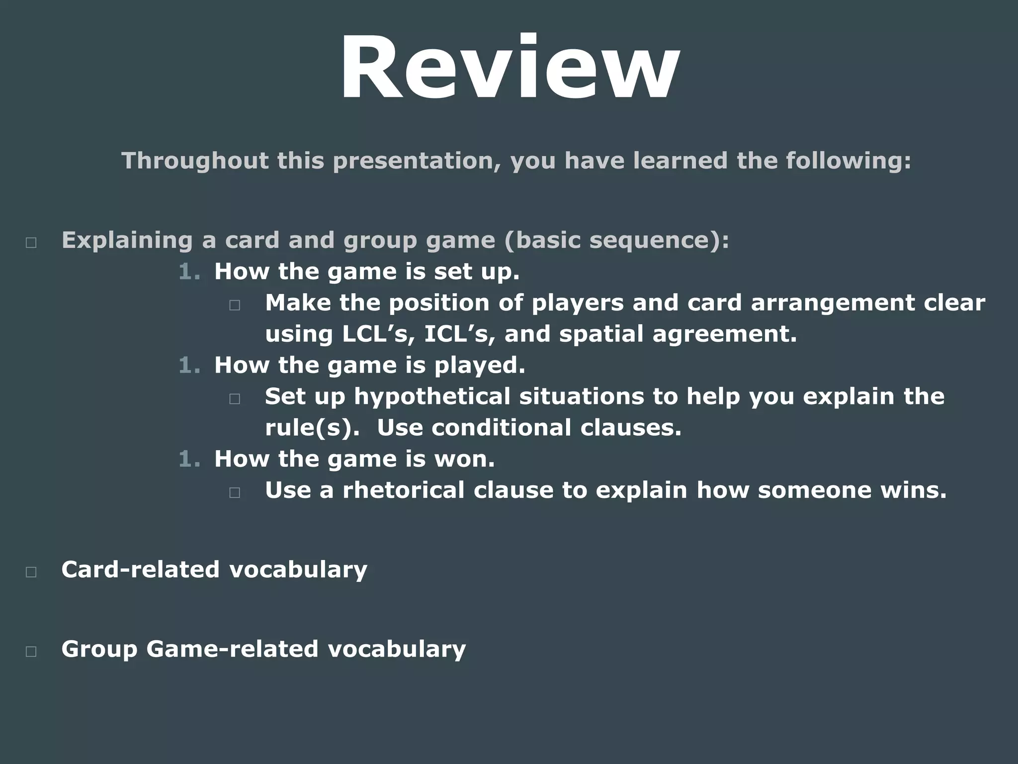 3e. Explaining Rules - Card Games and Group Games | PPTX