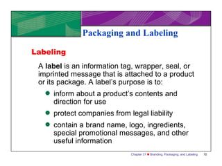 Marketing Essentials - Packaging and Labeling - 3E | PPT