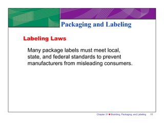 Marketing Essentials - Packaging and Labeling - 3E | PPT