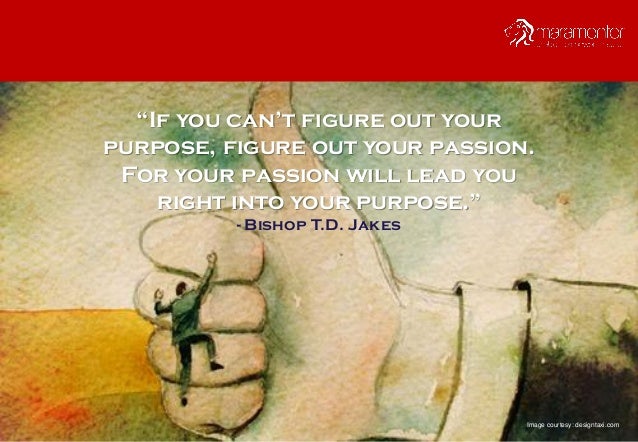 3 Easy Tips To Find Your True Passion