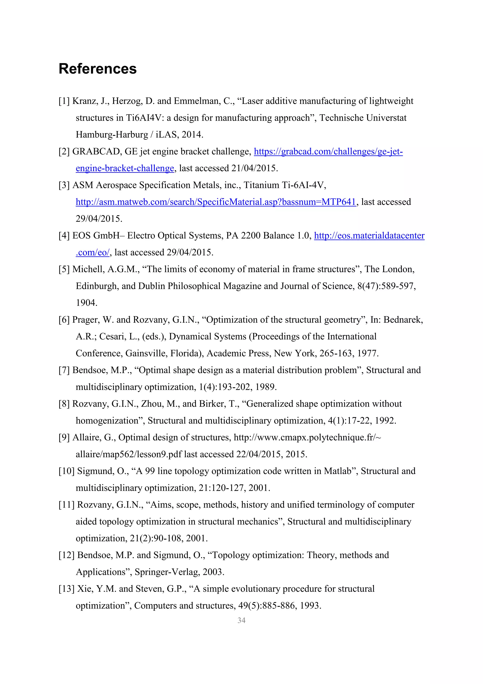 The Development of Design by Topology Optimization for Additive ...