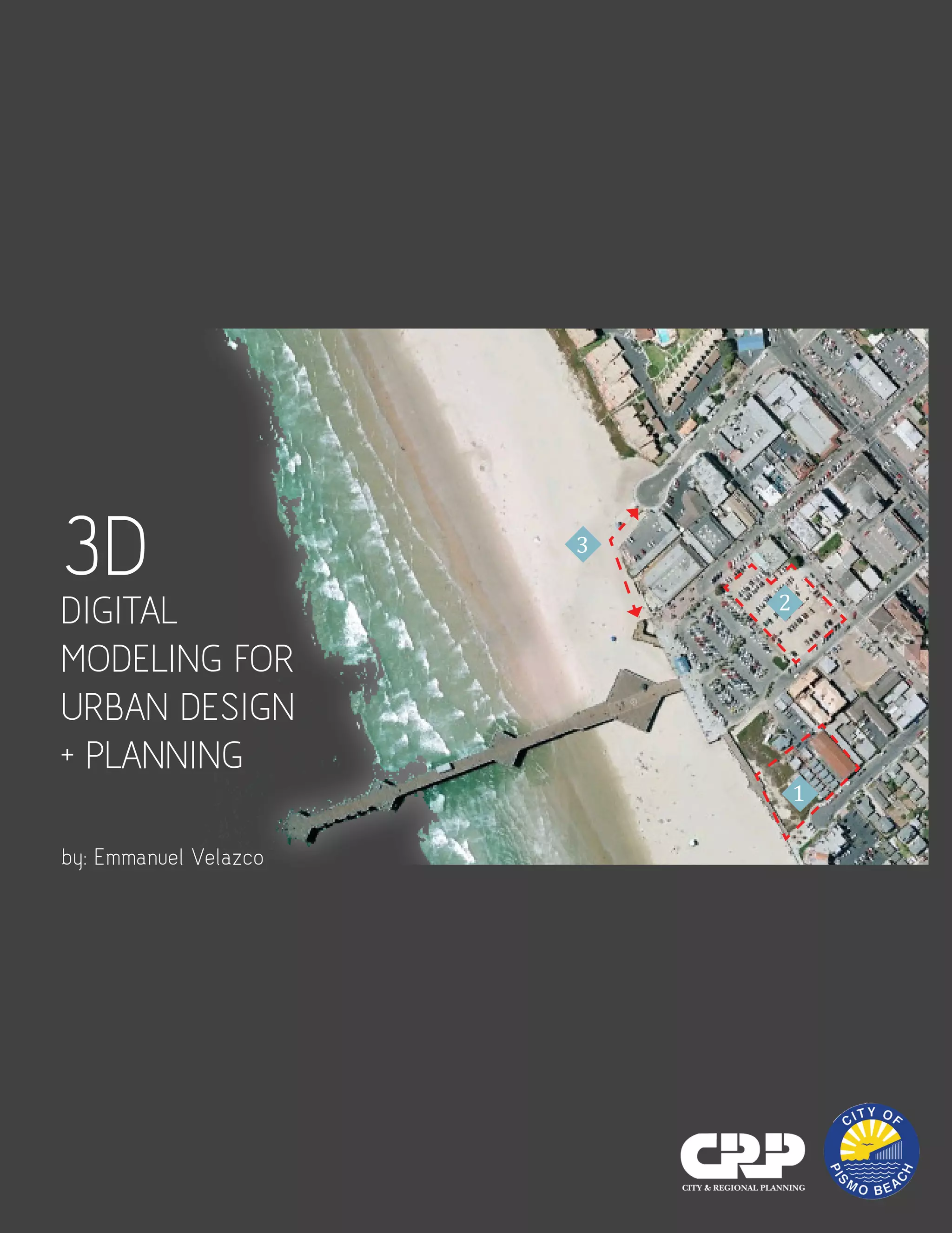 3D Digital Modeling for Urban Design + Planning | PDF