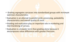 Evaluation and grading of characteristics including poultry | PPT