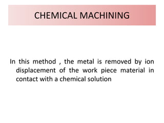 Electro Chemical Machining Process | PPT