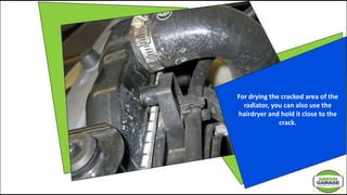 3 Effective Methods to Repair the Cracked Plastic Radiator of Car | PPT
