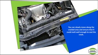 3 Effective Methods to Repair the Cracked Plastic Radiator of Car | PPT