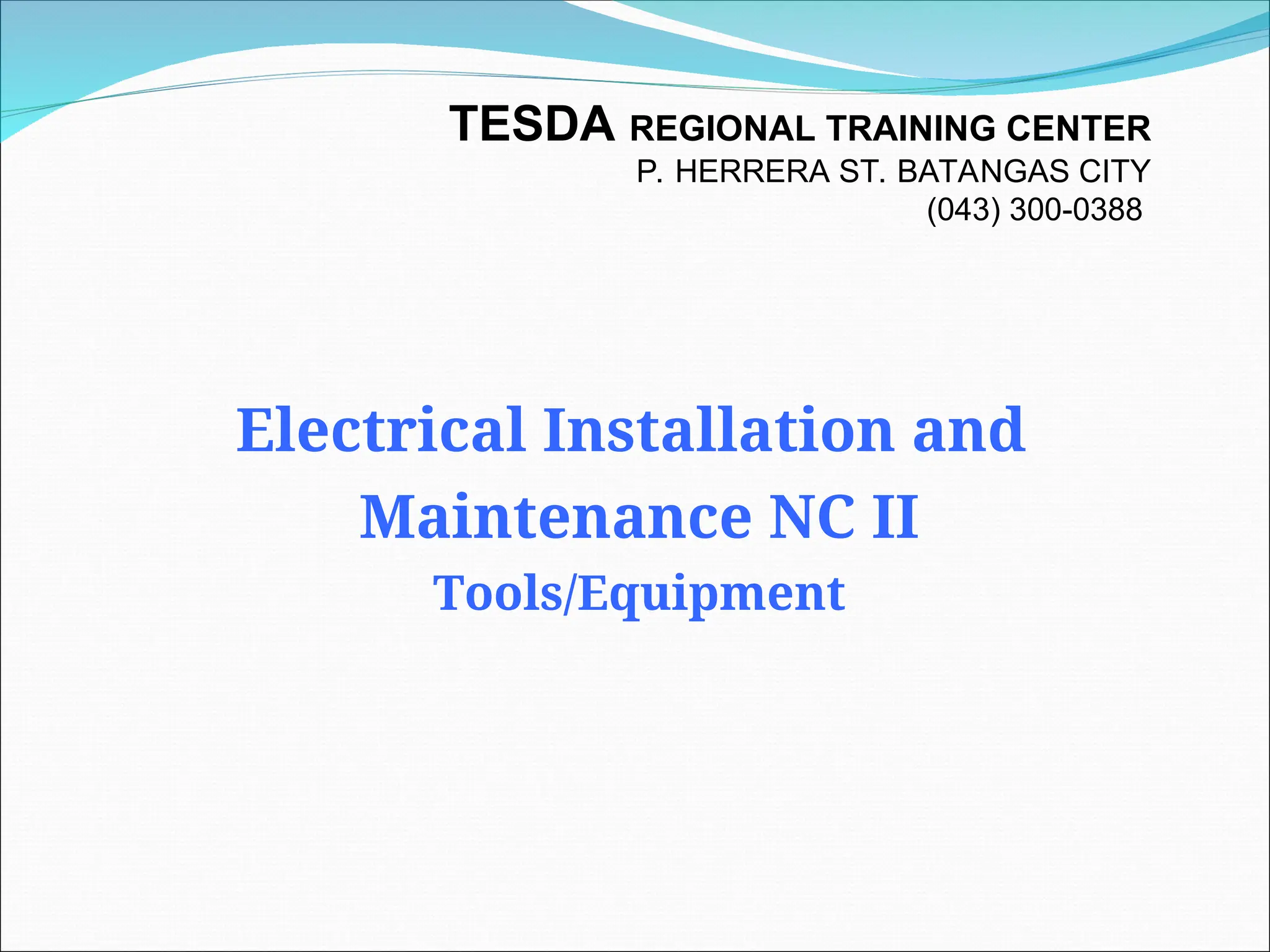 Electrical Installation and Maintenance 3) EIM Tools and Equipment1.ppt