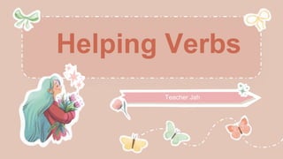 Eng2 Helping Verbs.pptx