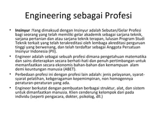 3 engineer sebagai profesional | PPT