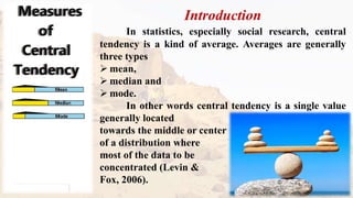 Measures of central tendencies | PPTX
