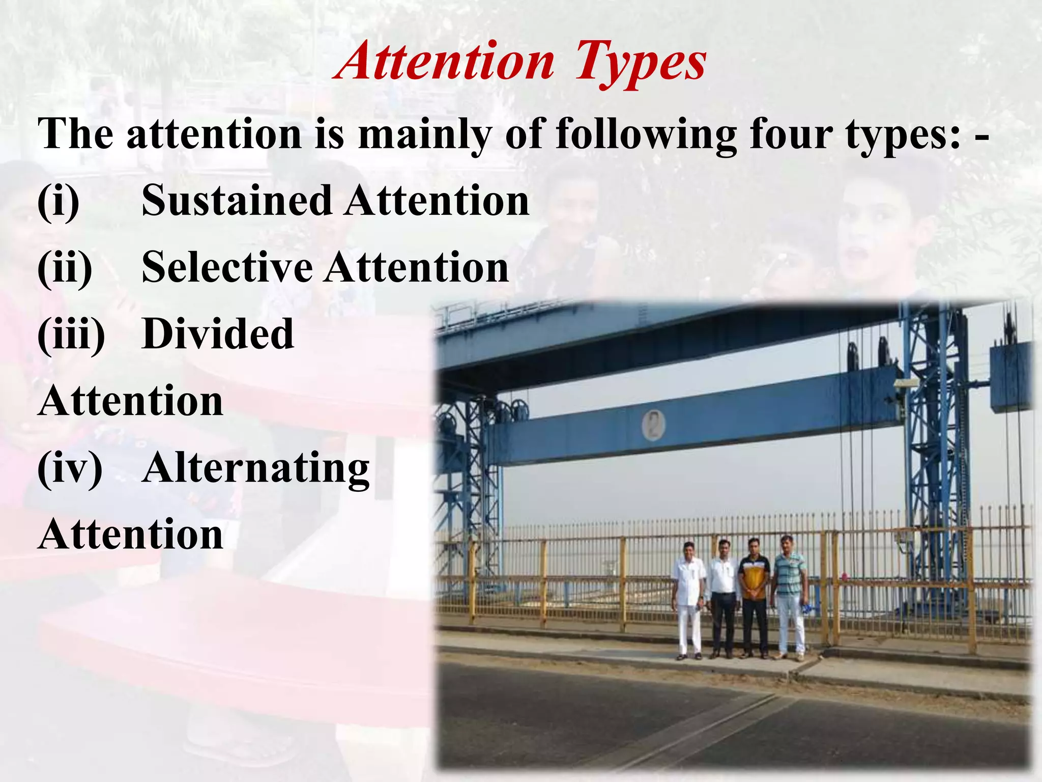 Types of attention (Four Major types and others) | PPSX