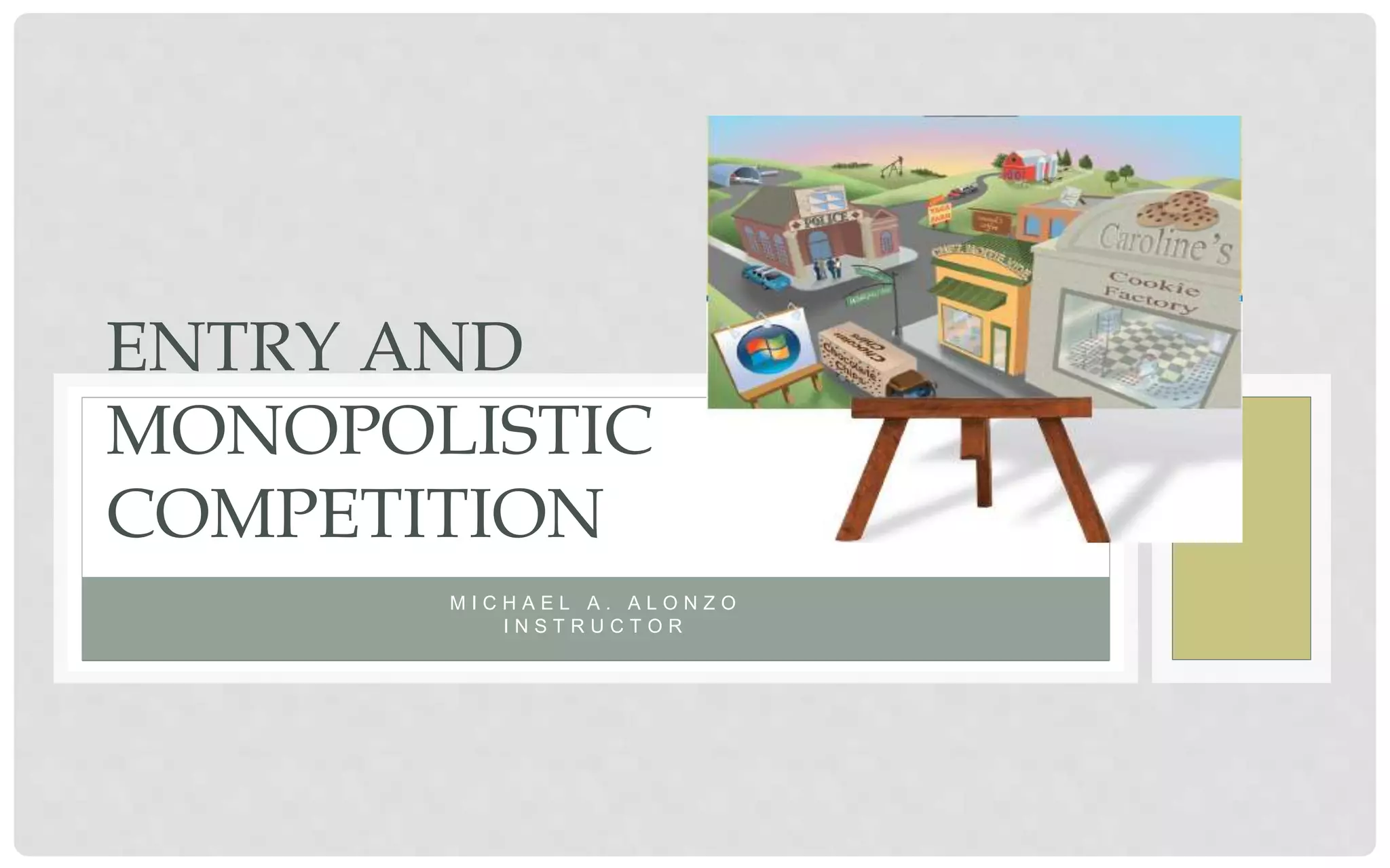Entry and Monopolistic Competition | PPTX