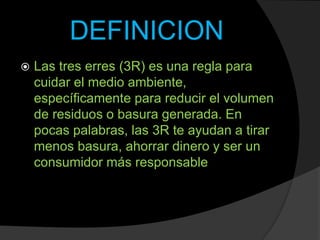 3 erres del reciclaje | PPTX