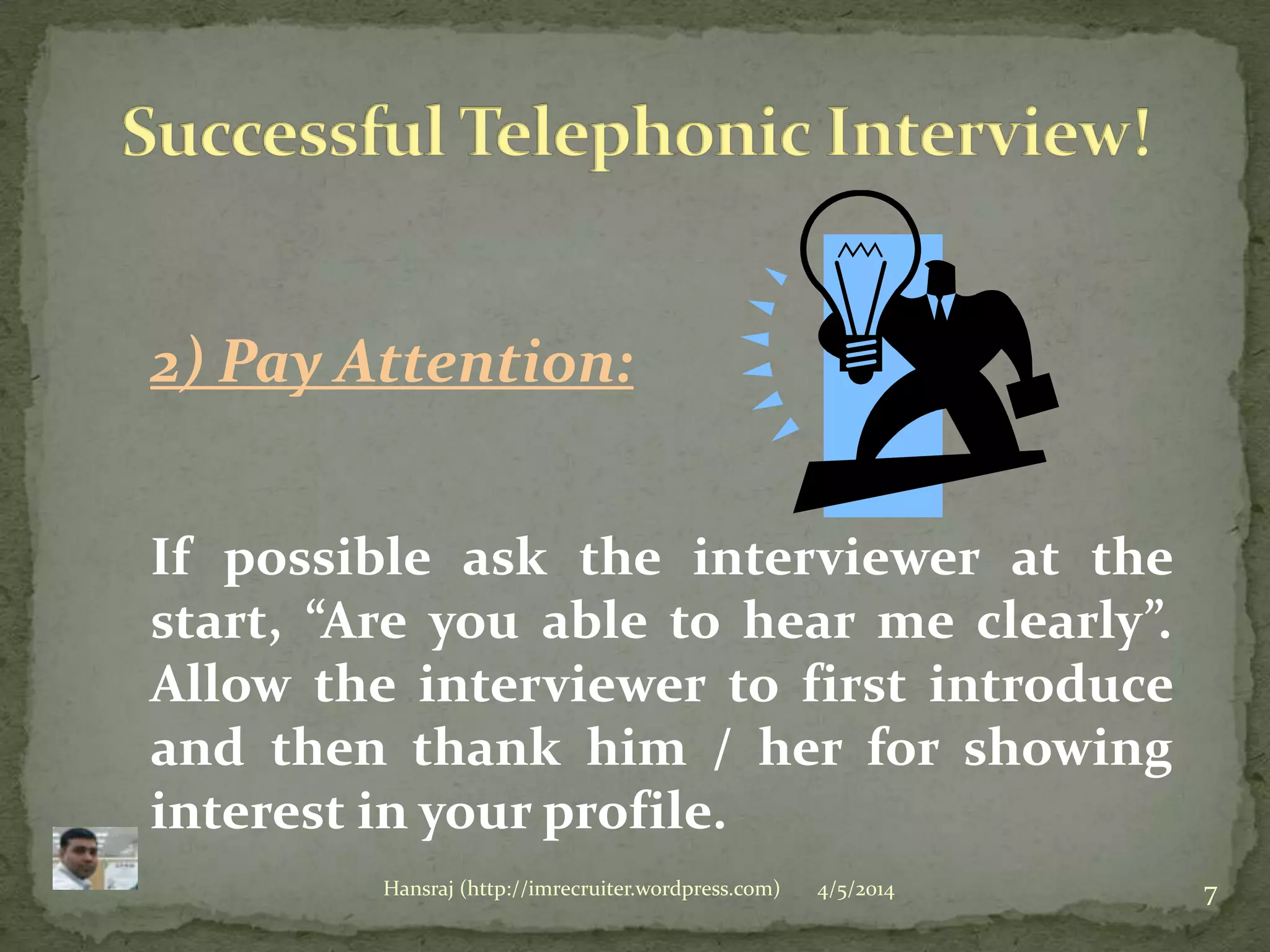 3 essentials for a successful telephonic interview | PPT