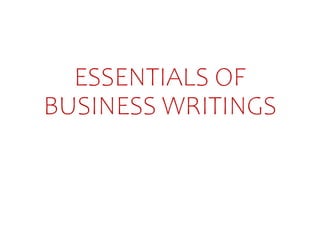 3 Essentials of Business Writings.pptx