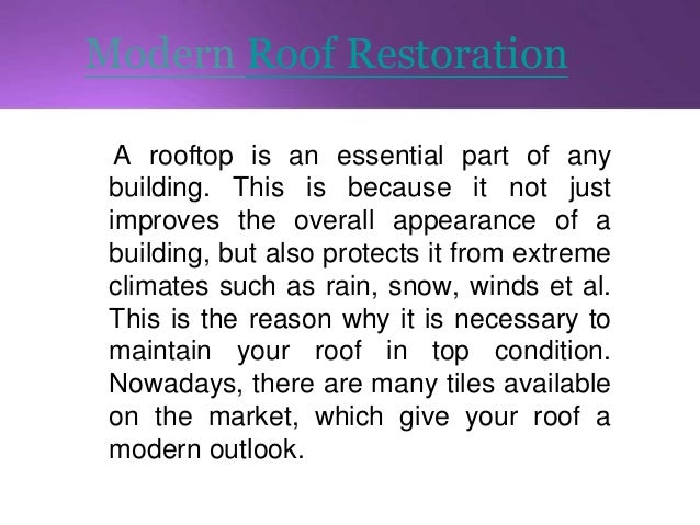 3 essential sub steps of modern roof restoration