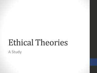 Business Ethics: ethical theories | PPTX