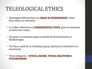 Business Ethics: ethical theories | PPTX