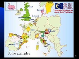 European Traditional Sports and Games Association - Guy Jaouen | PPT