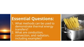 3 Explanation - Conduction, Convection, and Radiation.pptx | Free Download