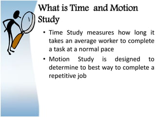 Time and Motion Study | PPTX