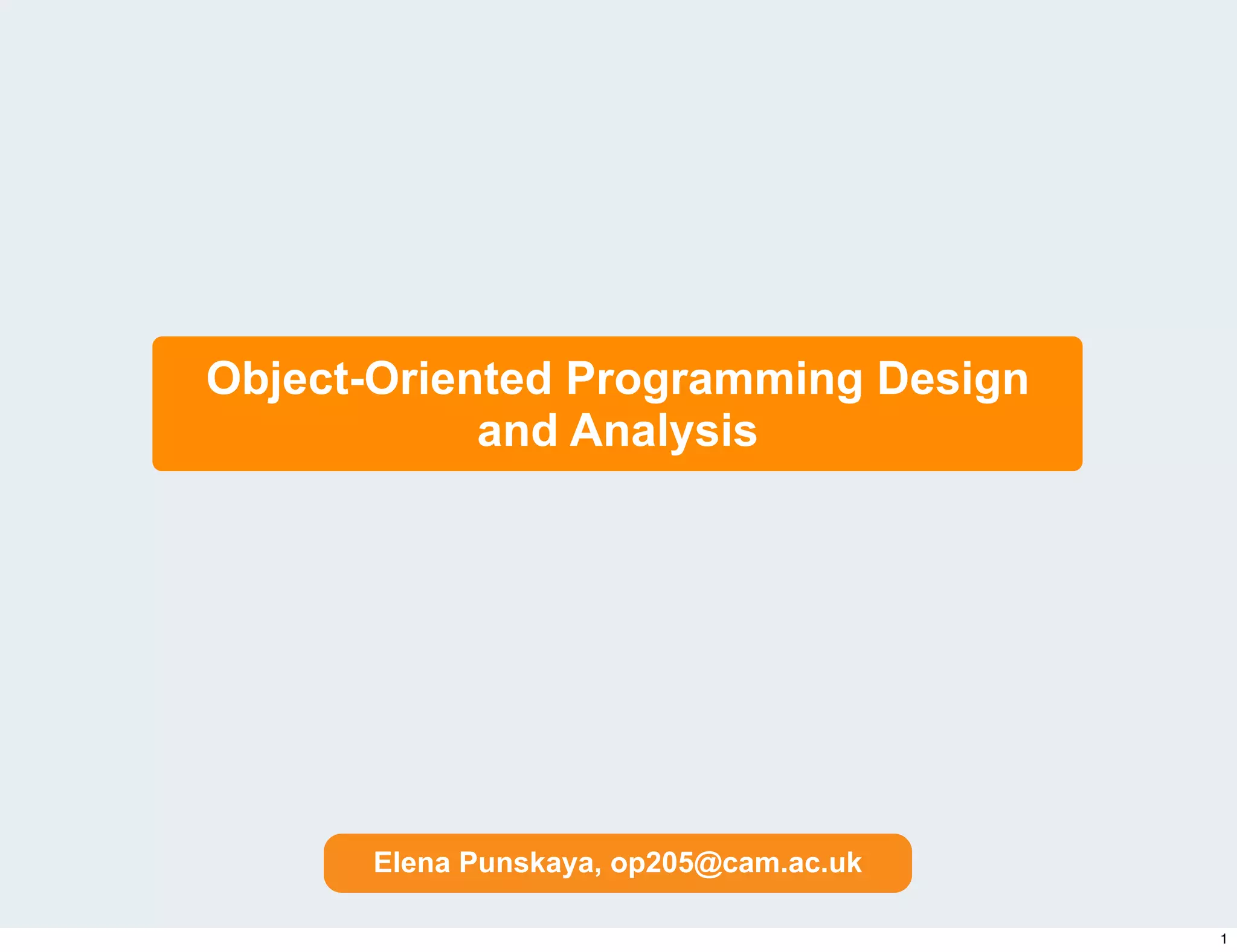 Lecture 2 Software Engineering and Design Object Oriented Programming ...