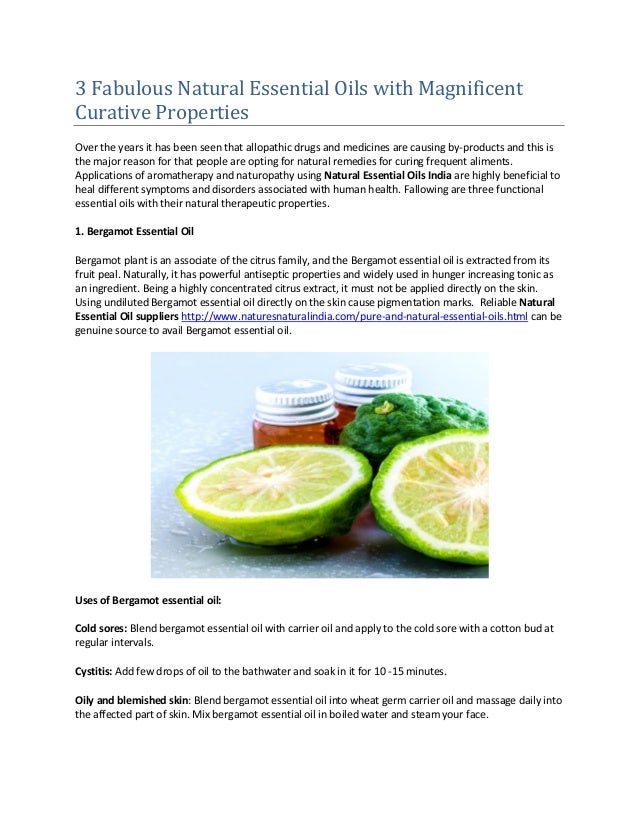 3 Fabulous Natural Essential Oils with Magnificent Curative Properties 3 Fabulous Natural Essential Oils with Magnificent Curative Properties