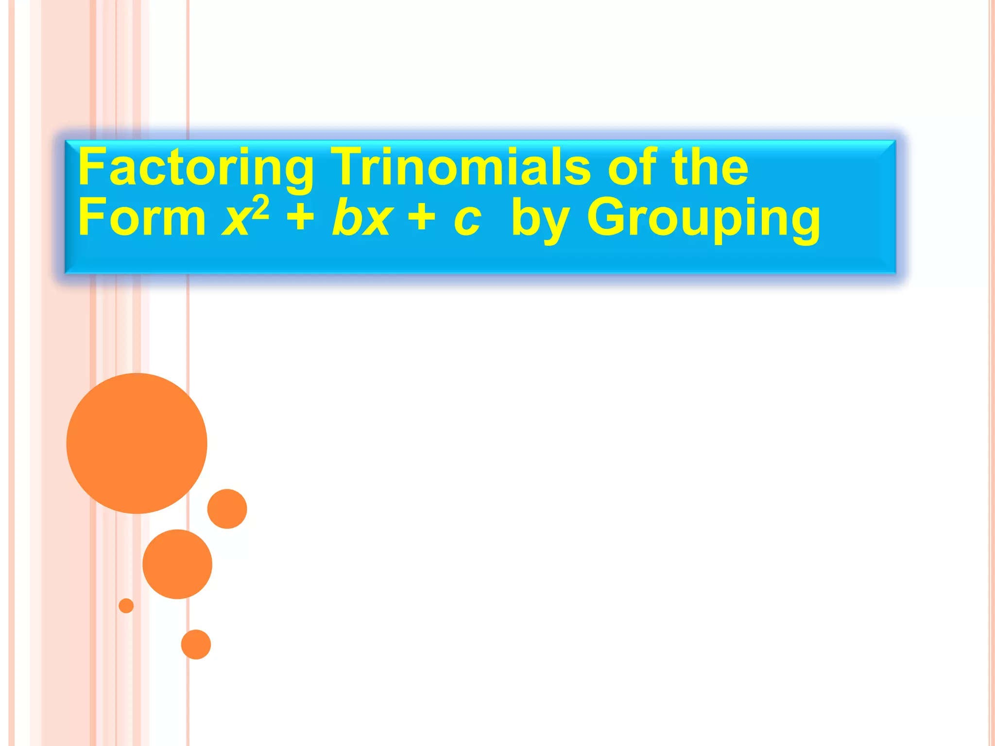 Factoring Polynomials | PPTX